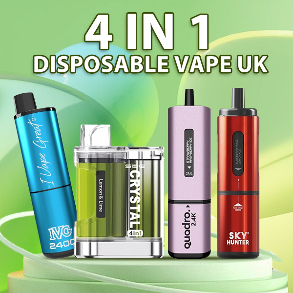 4-in-1 Disposable Vapes - UK Top Picks 2024 | Vapesourcing